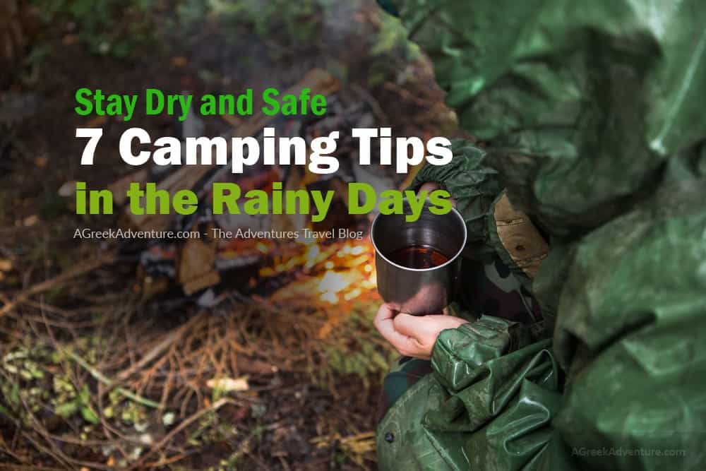 Best 7 Tips for Camping in the Rain - Mindful Travel Experiences